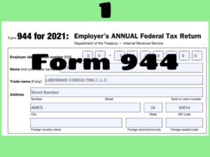 1-How to Complete IRS Form 944-2021 Employer’s Annual Federal Tax ...